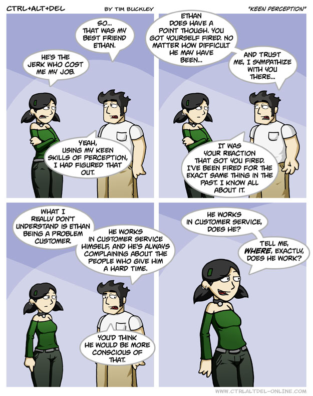 Keen perception - Ctrl+Alt+Del Comic Ctrl+Alt+Del
