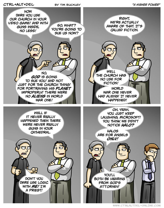 A higher power - Ctrl+Alt+Del Comic Ctrl+Alt+Del