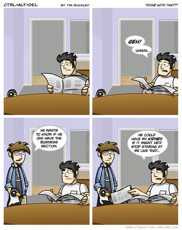 Done with that? - Ctrl+Alt+Del Comic Ctrl+Alt+Del